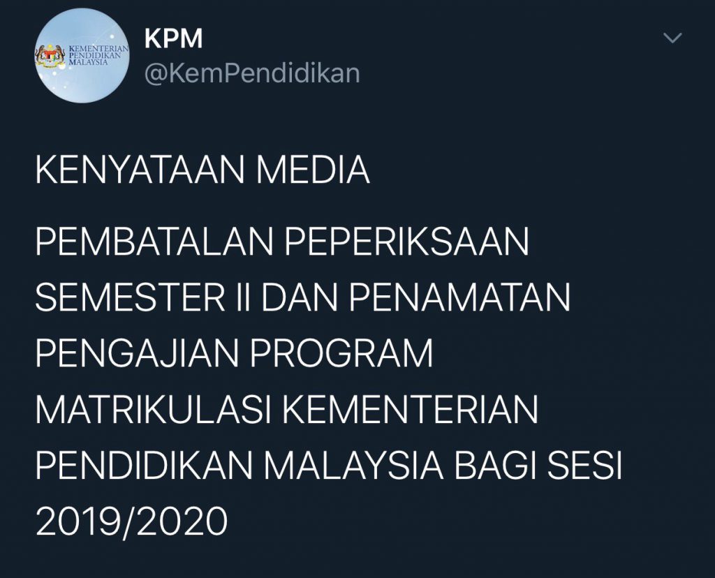 Program Matrikulasi Sesi 2019/2020 Ditamatkan, KPM Umum Batal Peperiksaan